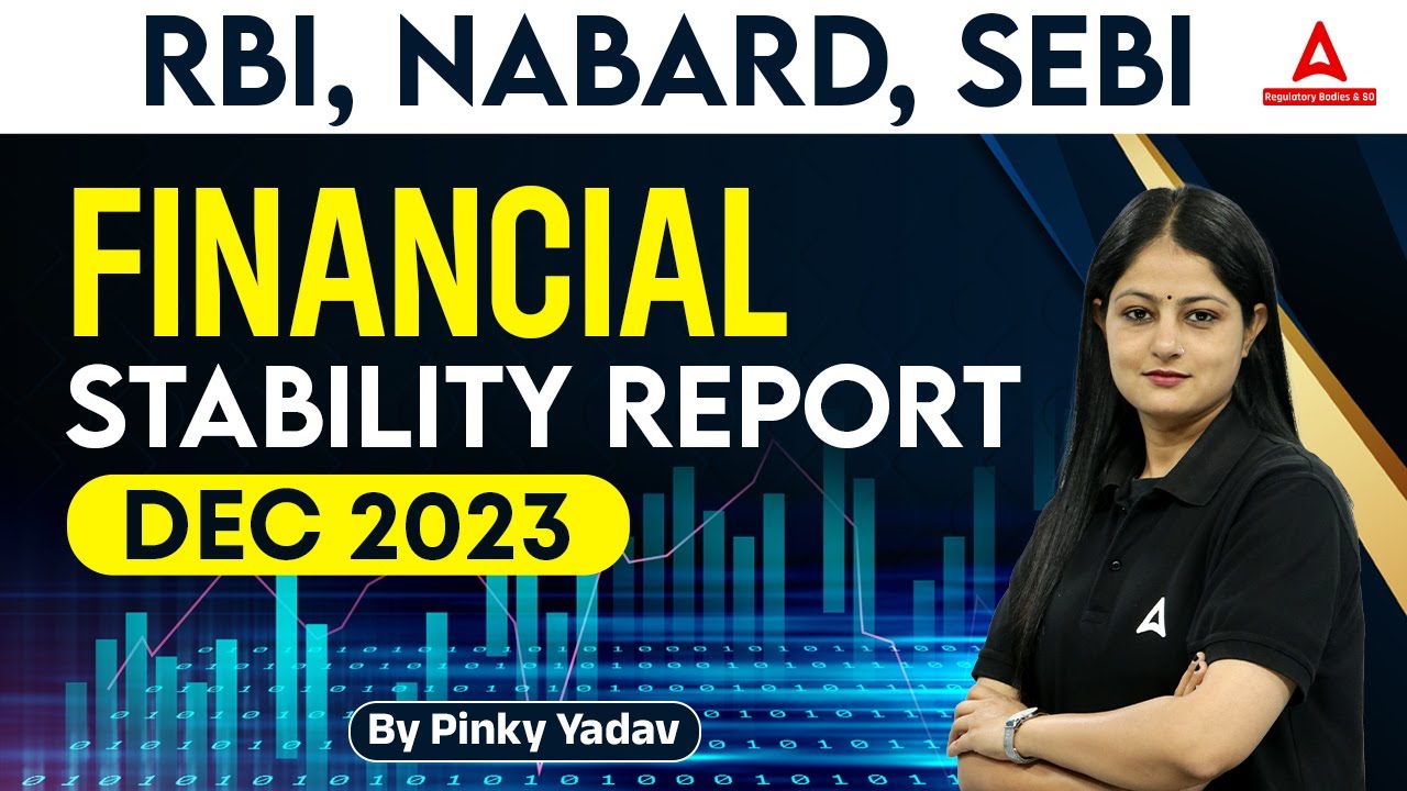 Financial Stability Report Dec 2023 | RBI, NABARD, SEBI Financial ...