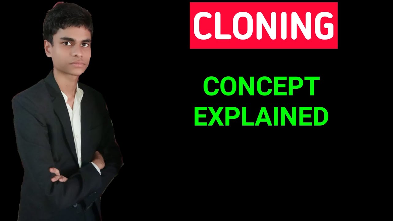 What is meant by cloning ? Cloning process explained | Production of ...