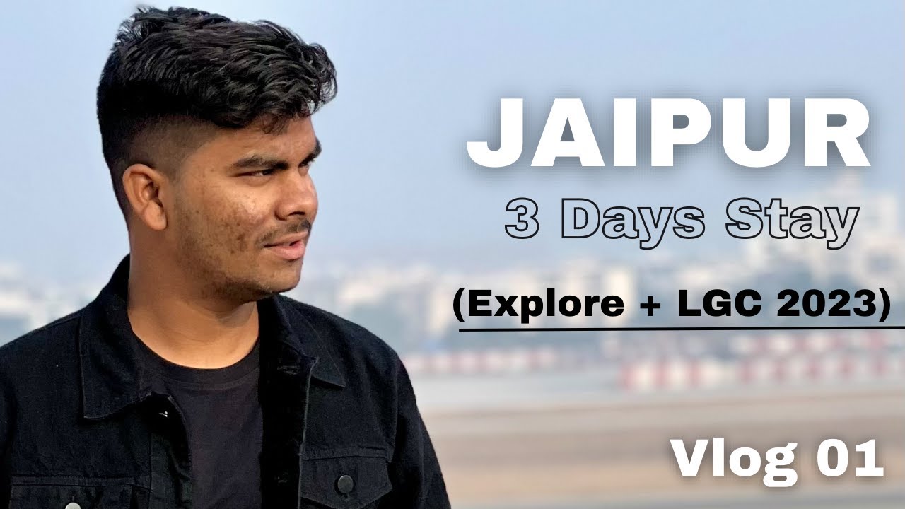 Jaipur vlog | 3 Days Luxury Stay | LeadsGuru Growth Conclave 2023 ...