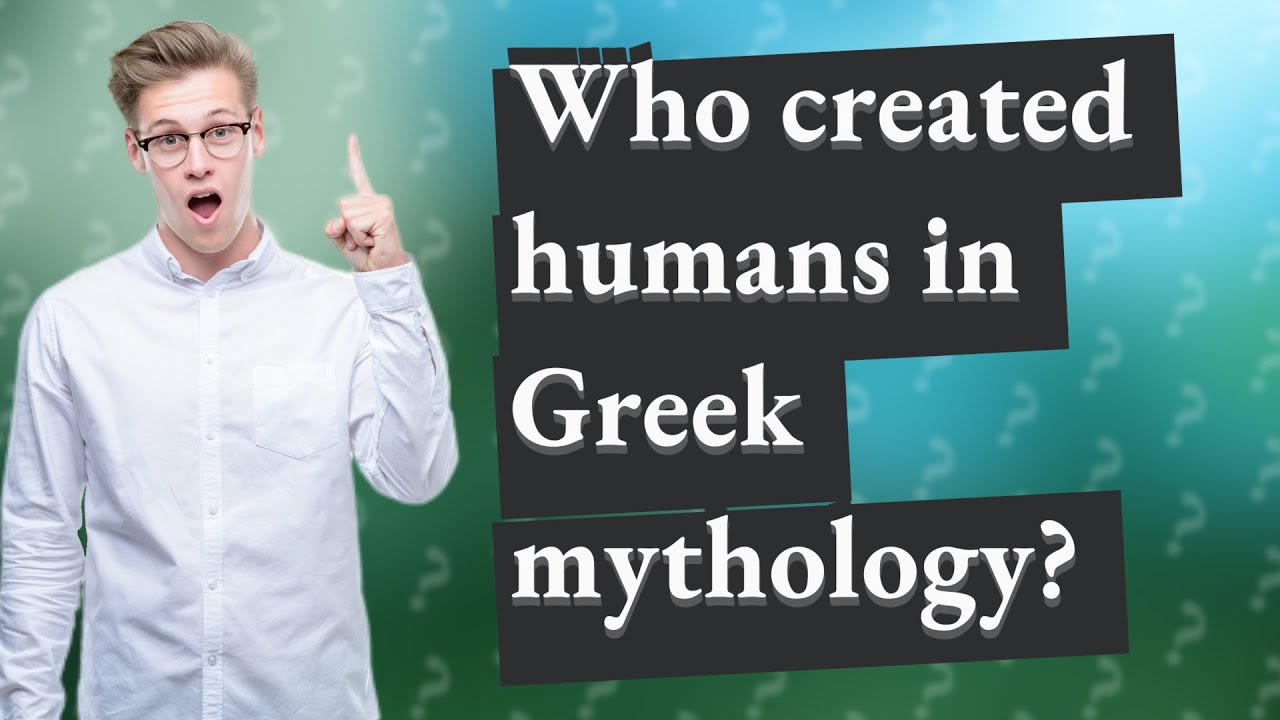 Who created humans in Greek mythology? - YouTube