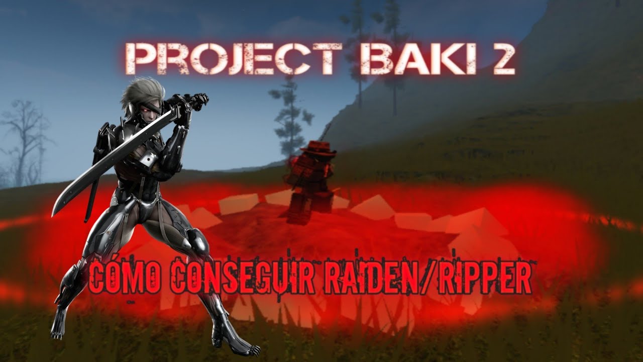 Project Baki 2 | Cómo conseguir estilo Raiden / Ripper | Roblox - YouTube