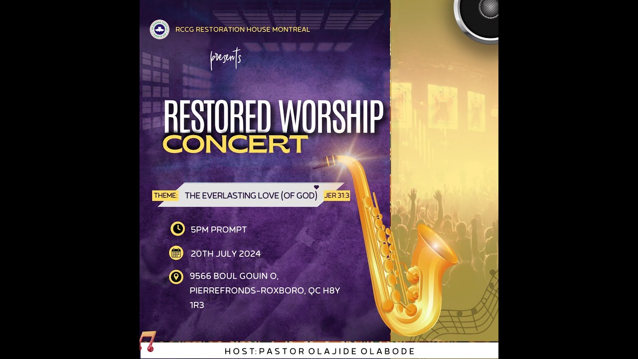 Restoration House Montreal | Restored Worship 2024 Concert | 20 July ...