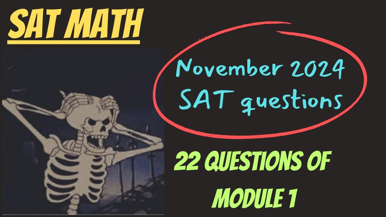 SAT Math Paper November 2024 Module 1 All 22 Questions🚀 #maths #satmath ...