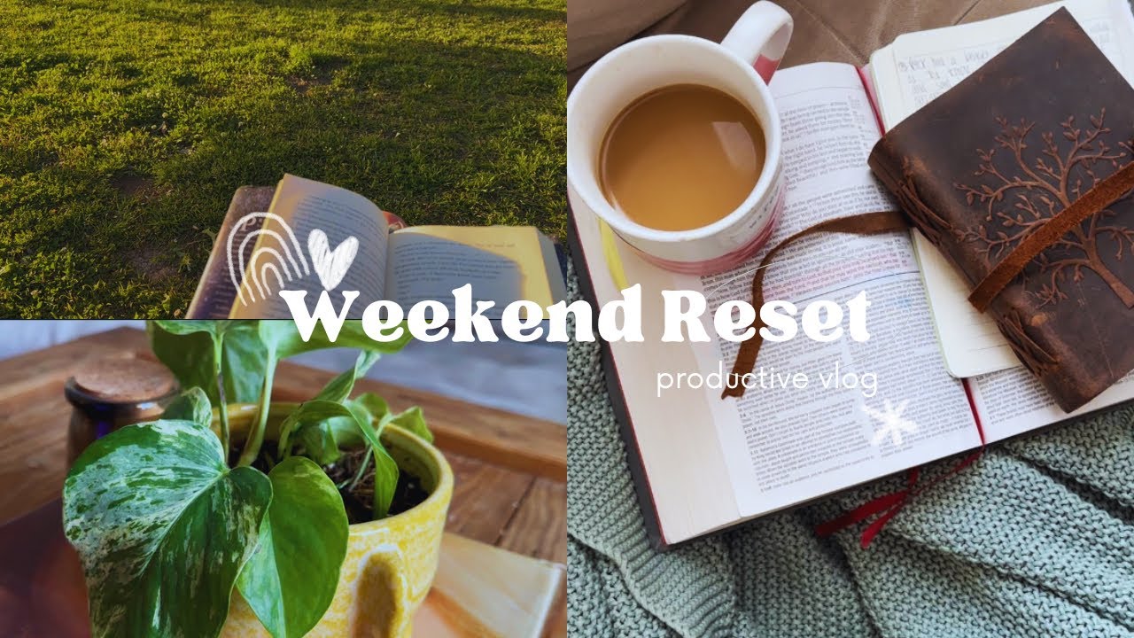 Weekend Reset // Refresh w/me for a new week ♡ - YouTube