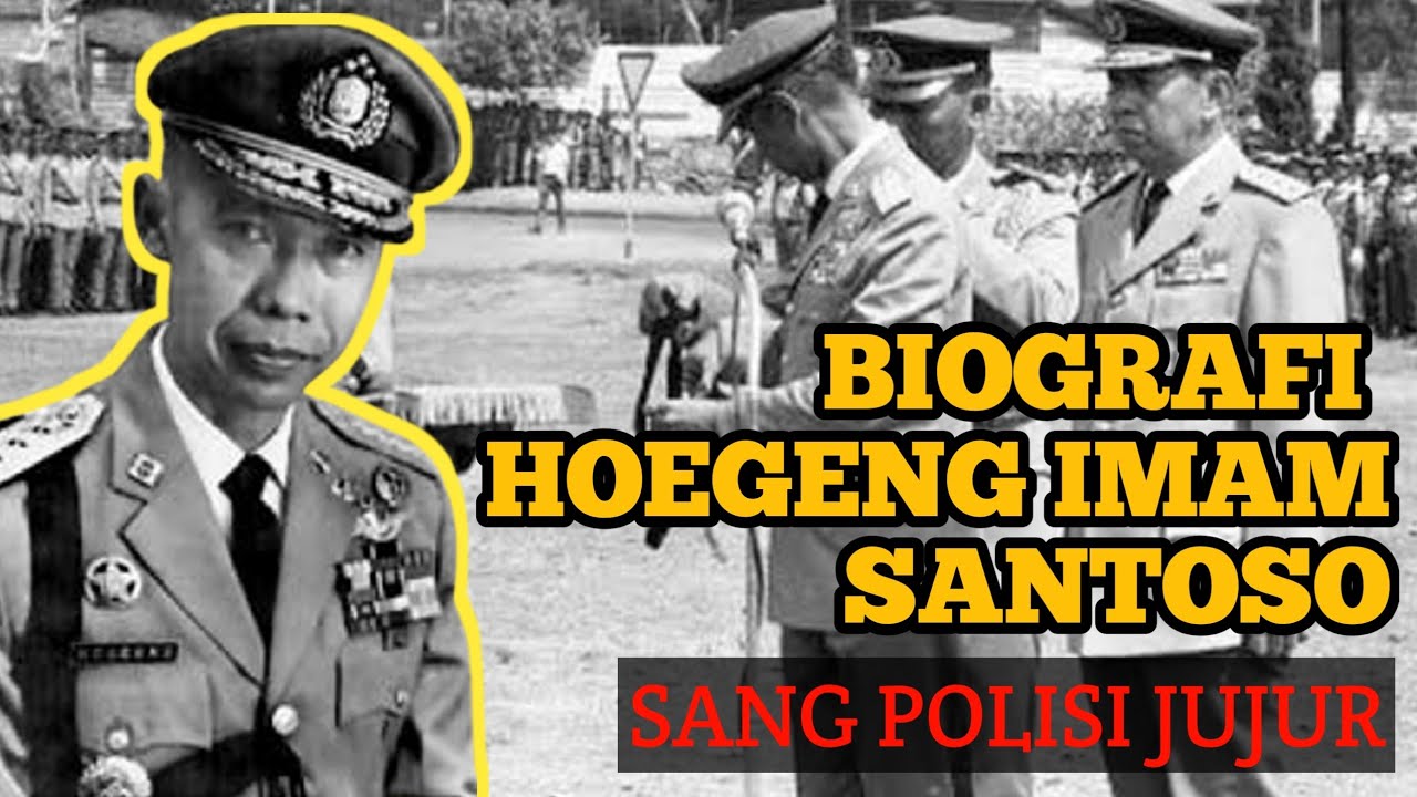 BIOGRAFI HOEGENG IMAM SANTOSO - YouTube