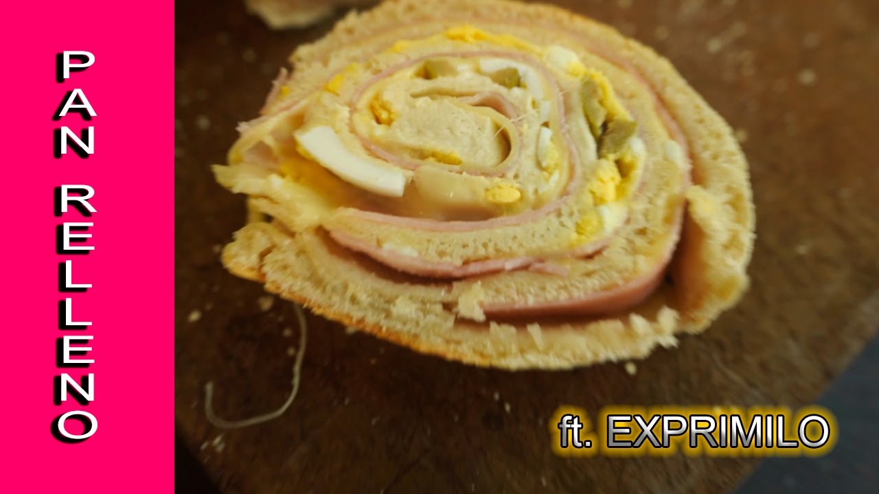 PAN ENROLLADO - 🍞 Pan relleno de jamón y queso! ft. EXPRIMILO - YouTube