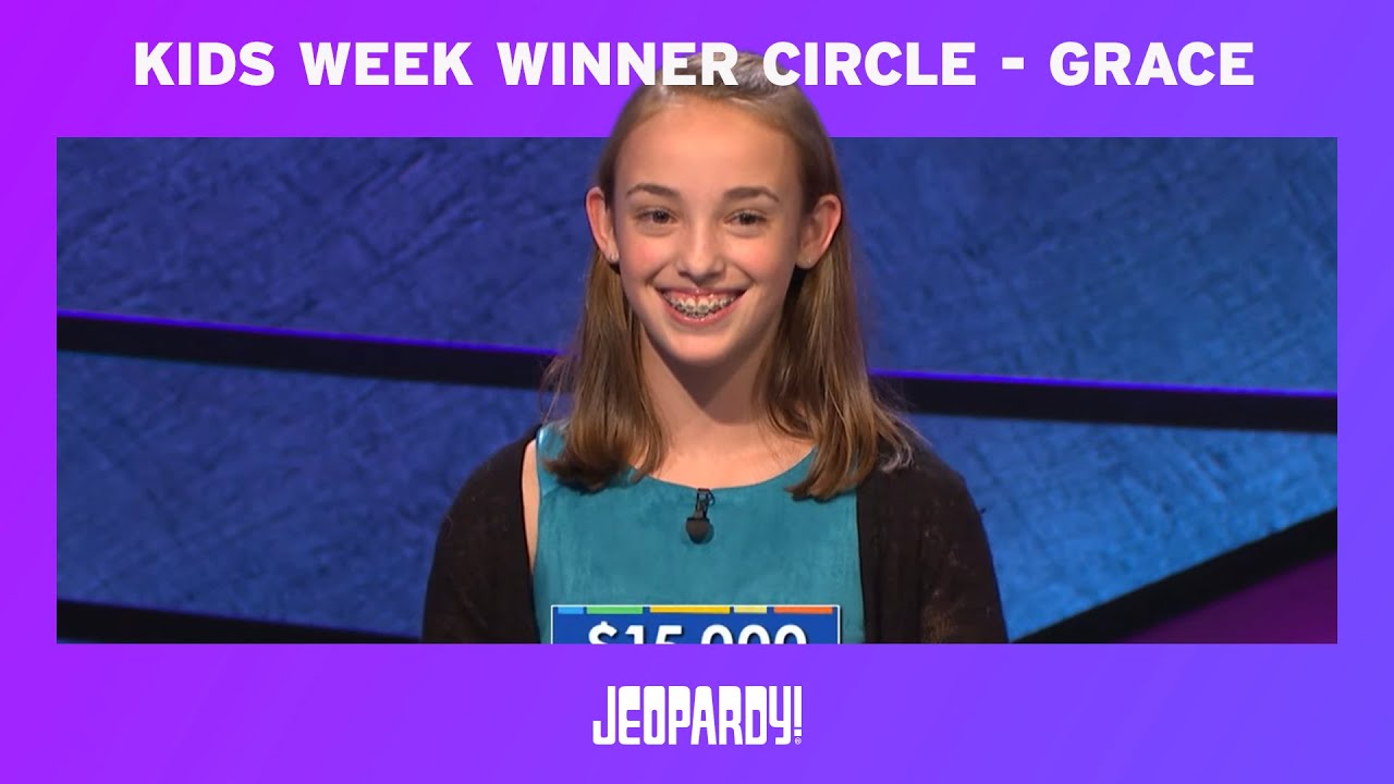 Kids Week Winner Circle - Grace | JEOPARDY! - YouTube