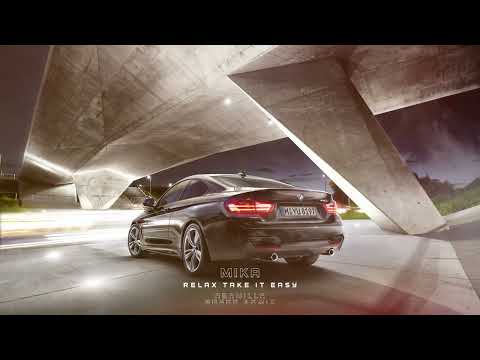 MIKA - Relax, Take it Easy (Abanilla Reyes Remix)