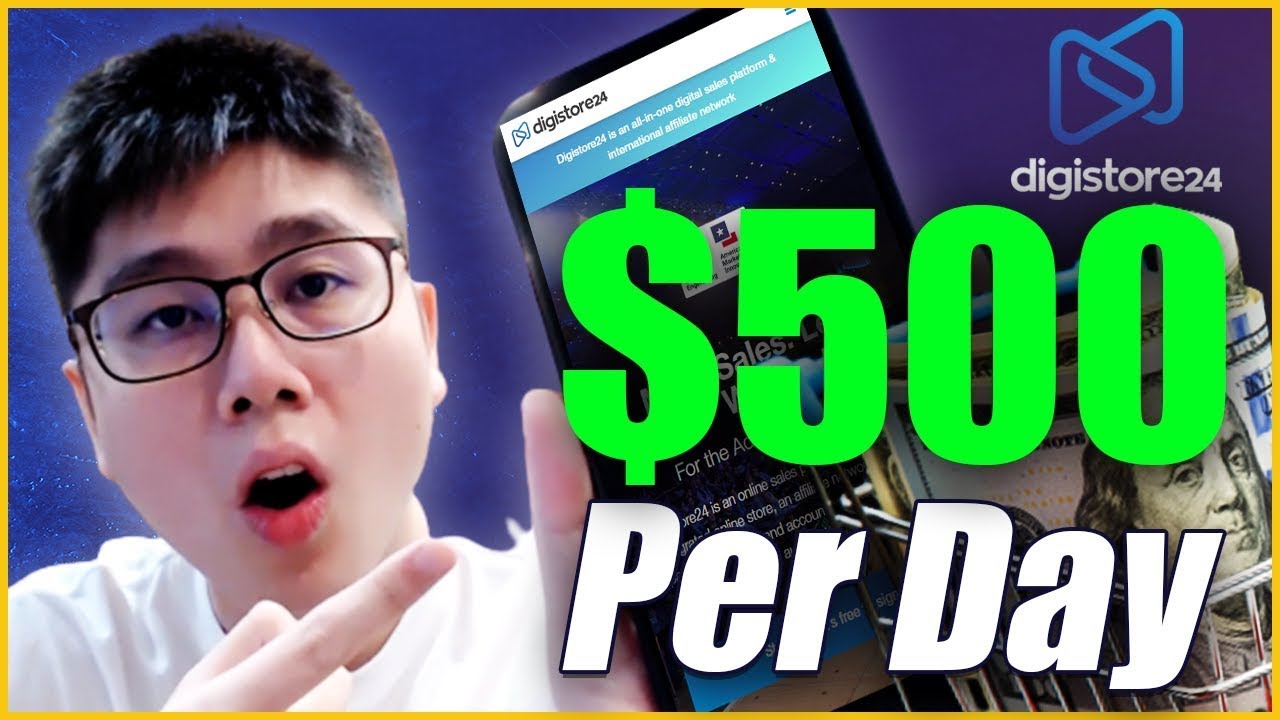 Make $500/Day in 15 Minutes | Digistore24 Tutorial for Beginners ...