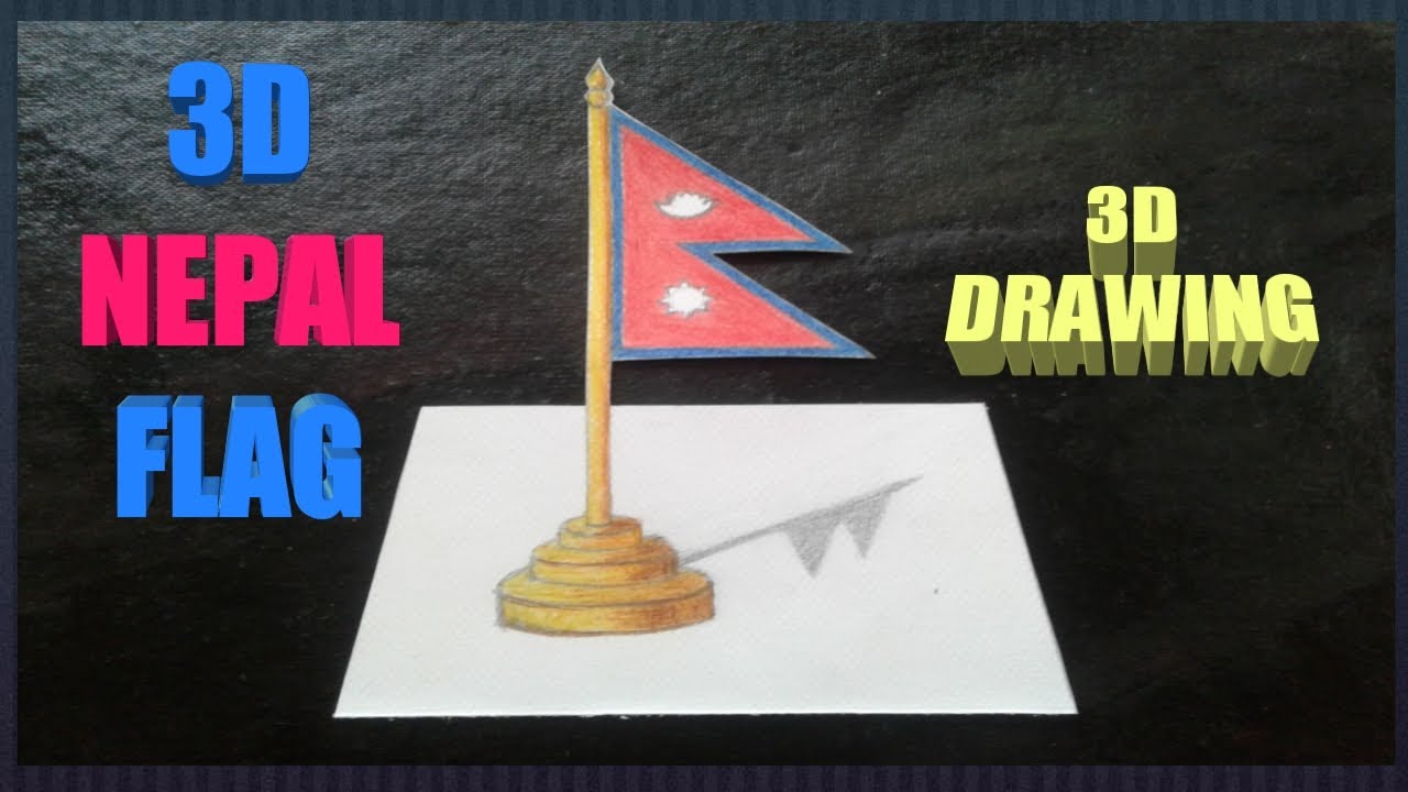 3D NEPAL FLAG DRAWING || Happy CONSTITUTION Day || Step by Step 3D ...