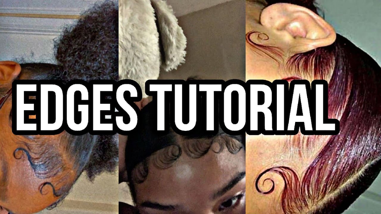 EDGES TUTORIAL |KELS ♡!|#blackgiritiktok #ilovemynaturalhair #edgestutorial - YouTube