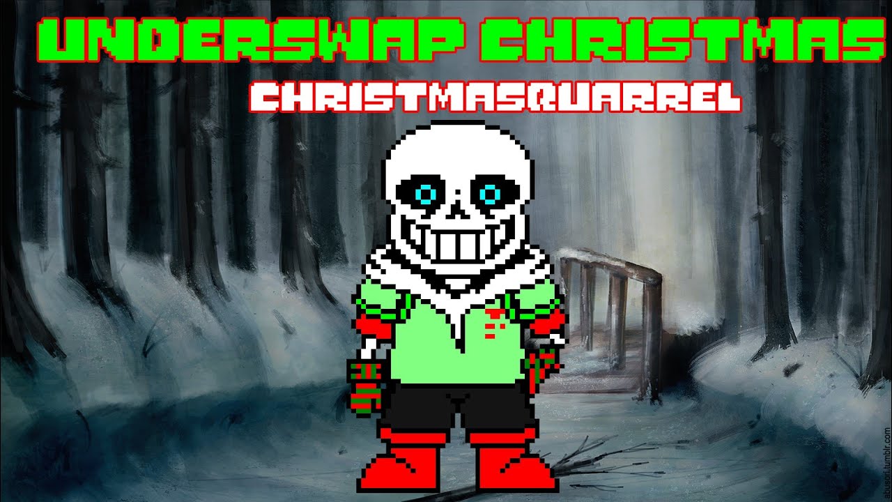 Christmas 2020 Special | [Underswap Christmas] Christmasquarrel - YouTube