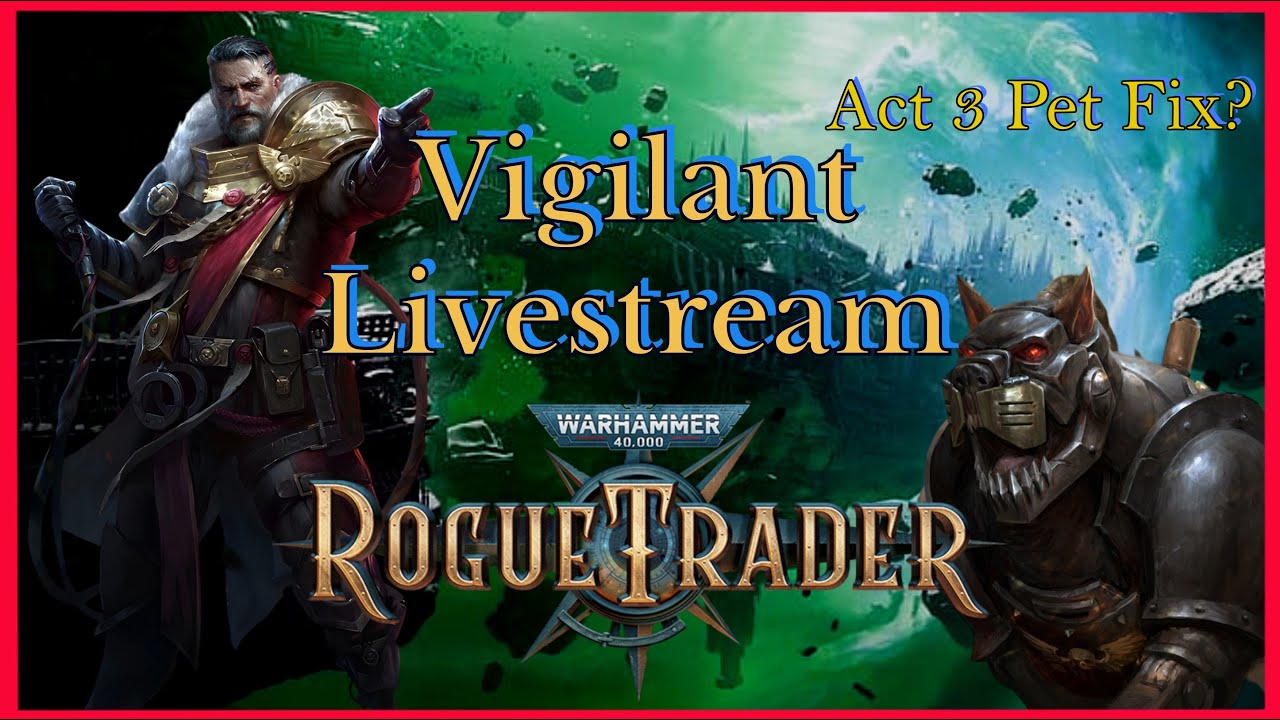 WH40K RT - 3rd time the charm for pet fix? - Vigilant Overseer - YouTube
