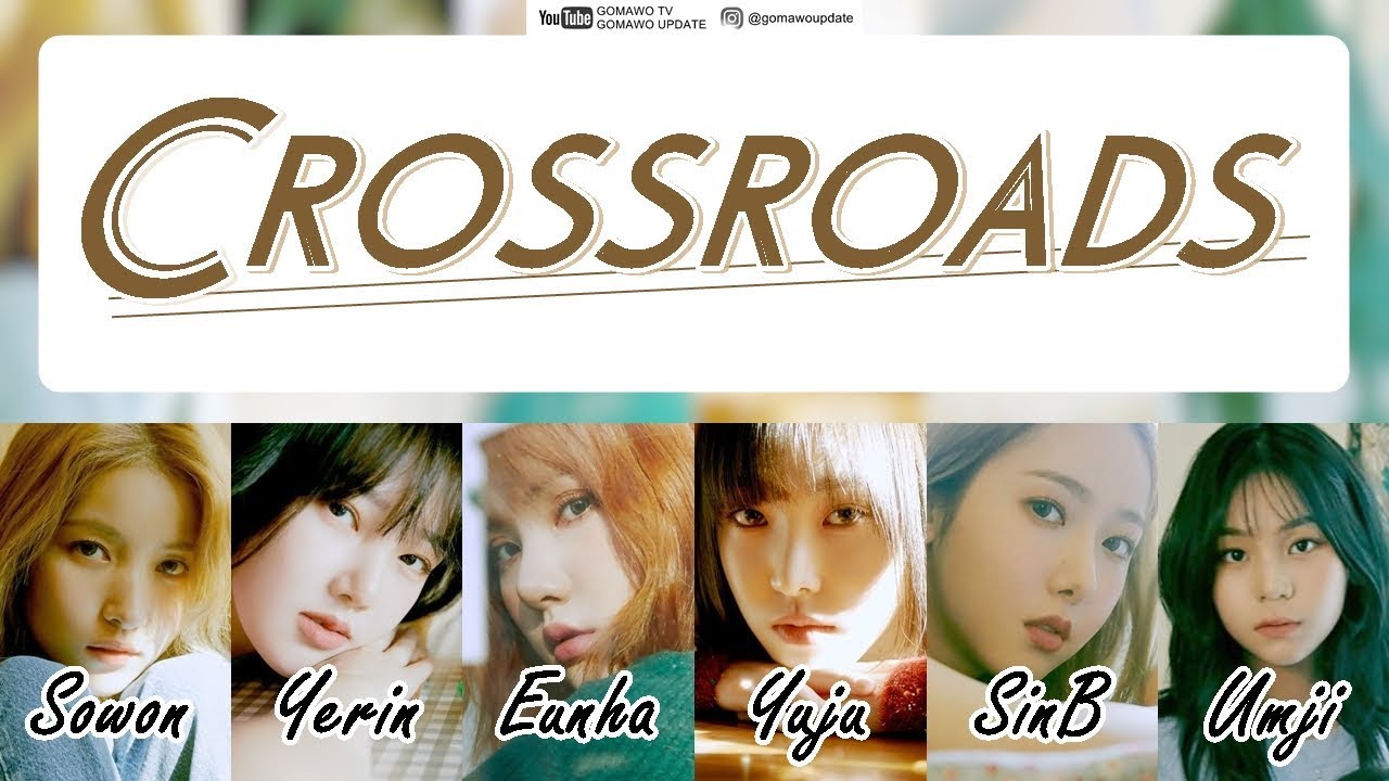 GFRIEND - Crossroads EASY LYRICS/INDO SUB by GOMAWO - YouTube
