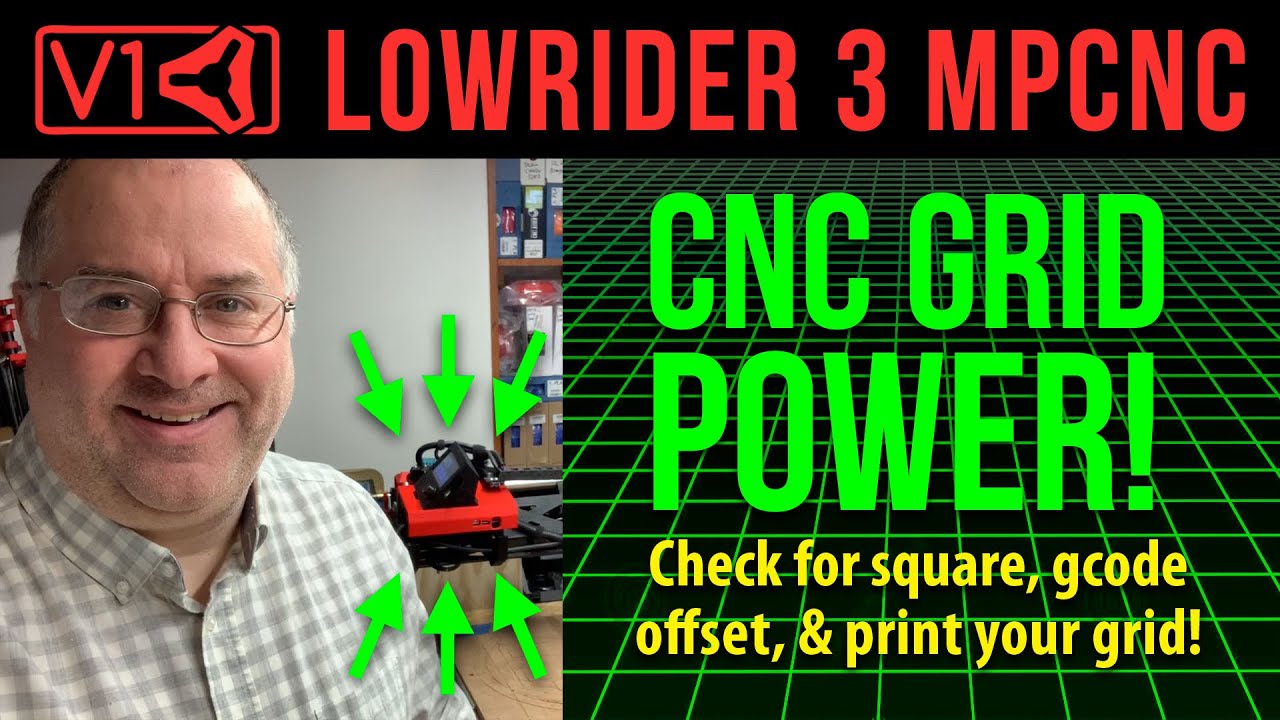 LowRider 3 CNC - check for square & mark grid for registration - YouTube
