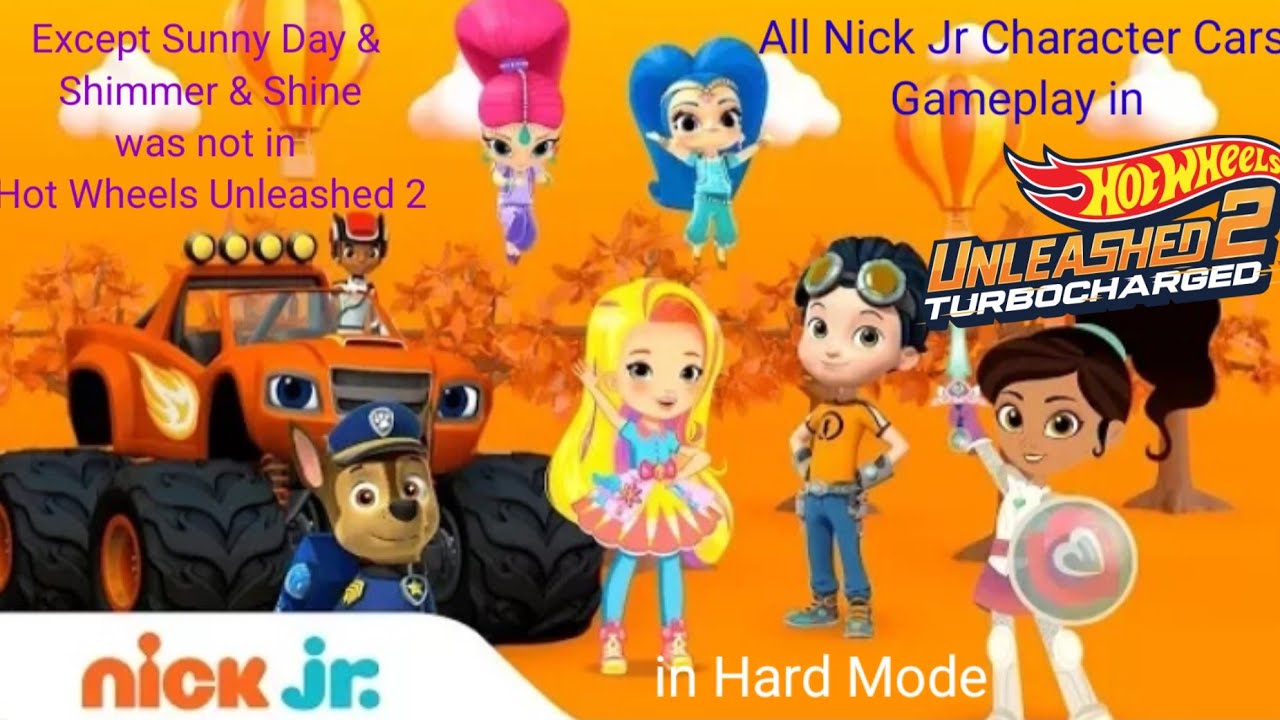 Hot Wheels Unleashed 2 Turbocharged All 11 Nick Jr. Character Cars ...