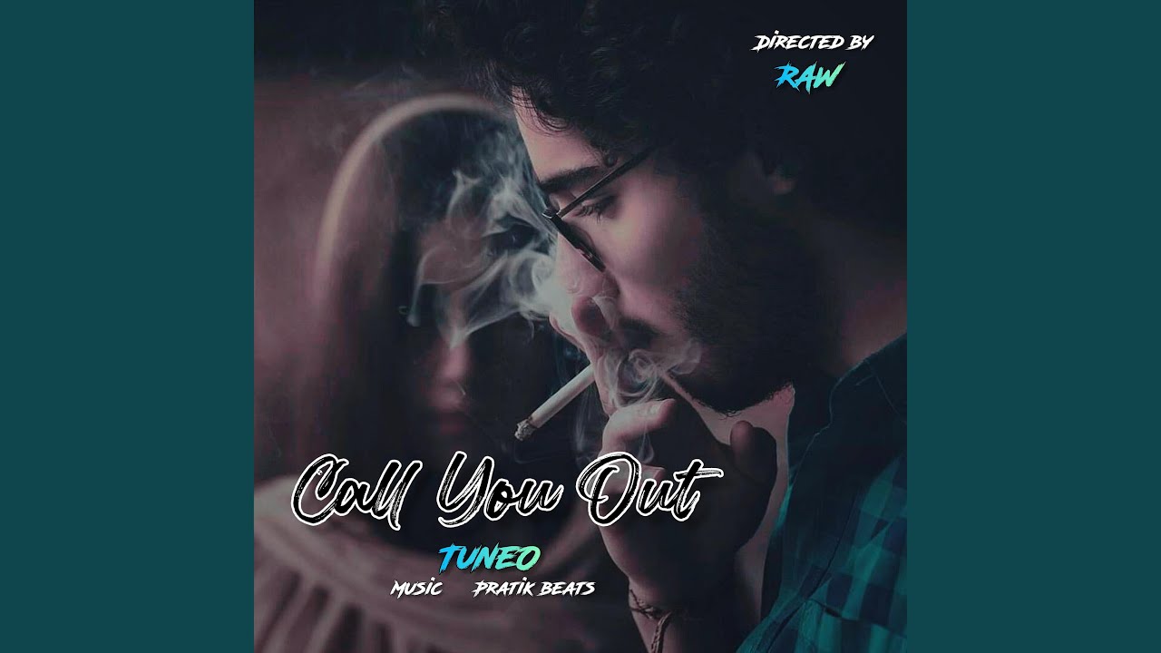 Call You Out - YouTube