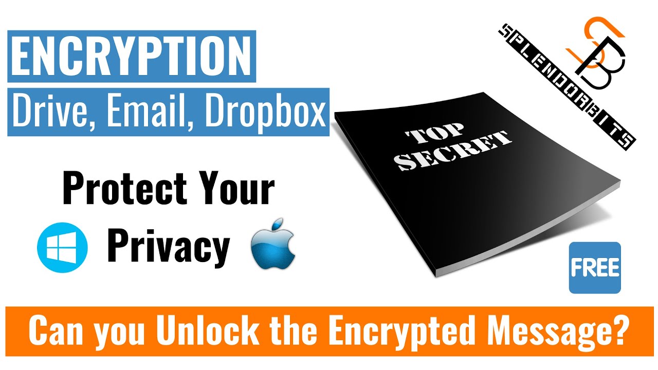 Encrypt Files for email, Drive, Dropbox and Share them with Anyone for ...