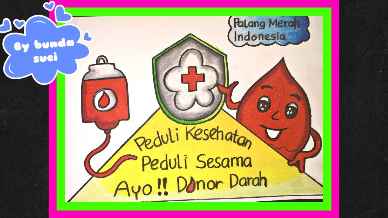 Menggambar poster tema hari palang merah indonesia - bunda suci - YouTube