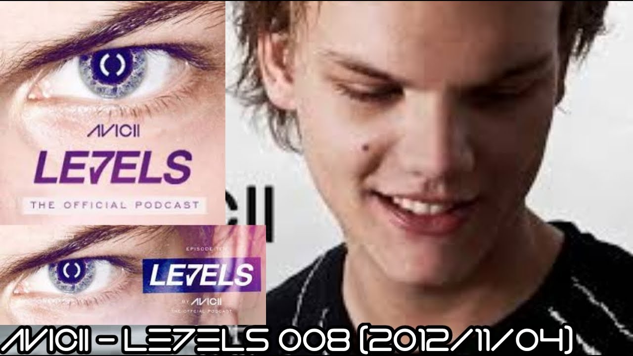 Avicii - LE7ELS 008 (2012/11/04) - YouTube