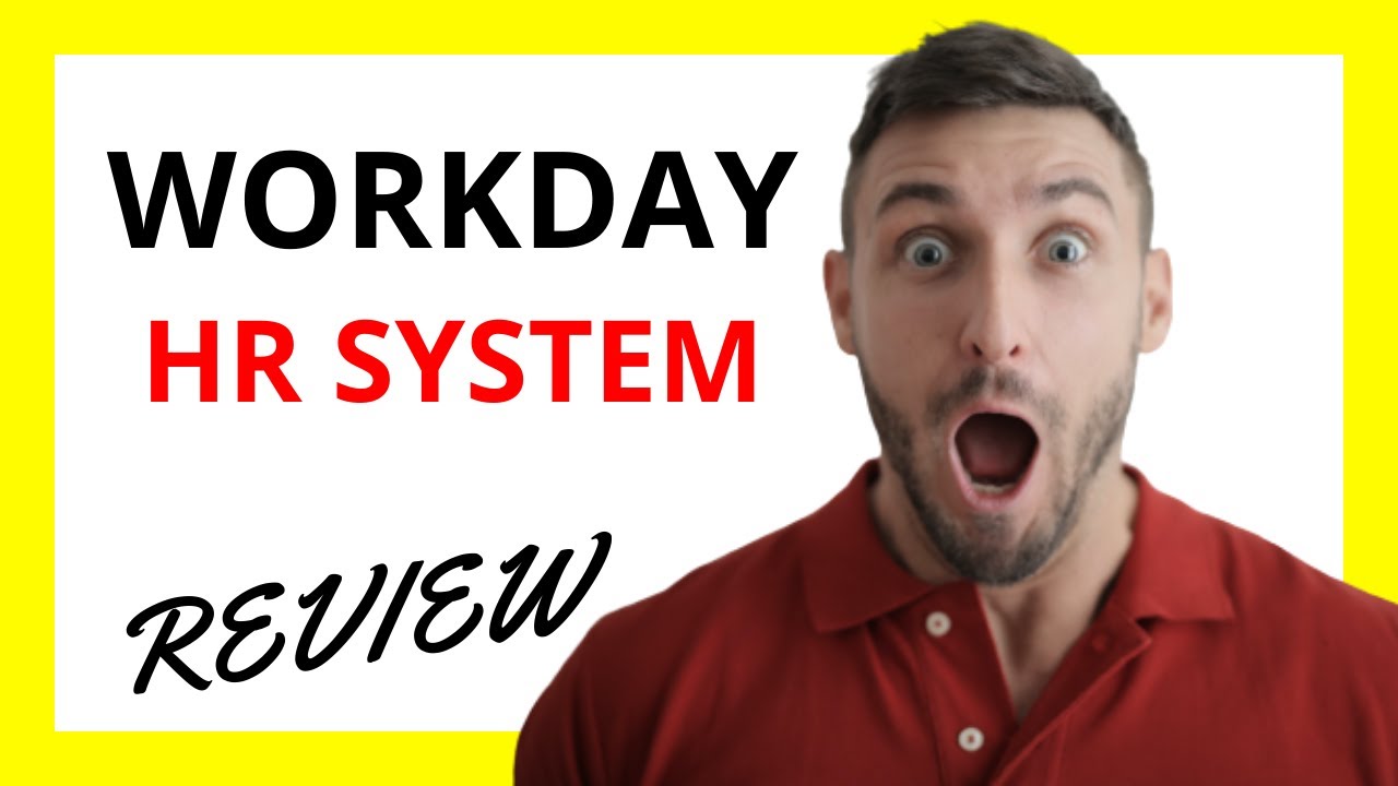 Workday HR System Review Pros And Cons YouTube workday-hr-system-review-pros-and-cons-youtube