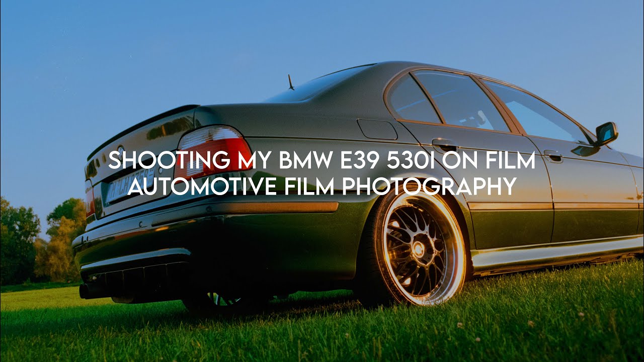 Shooting my BMW E39 530i on Film - Automotive/Car Film Photography - YouTube