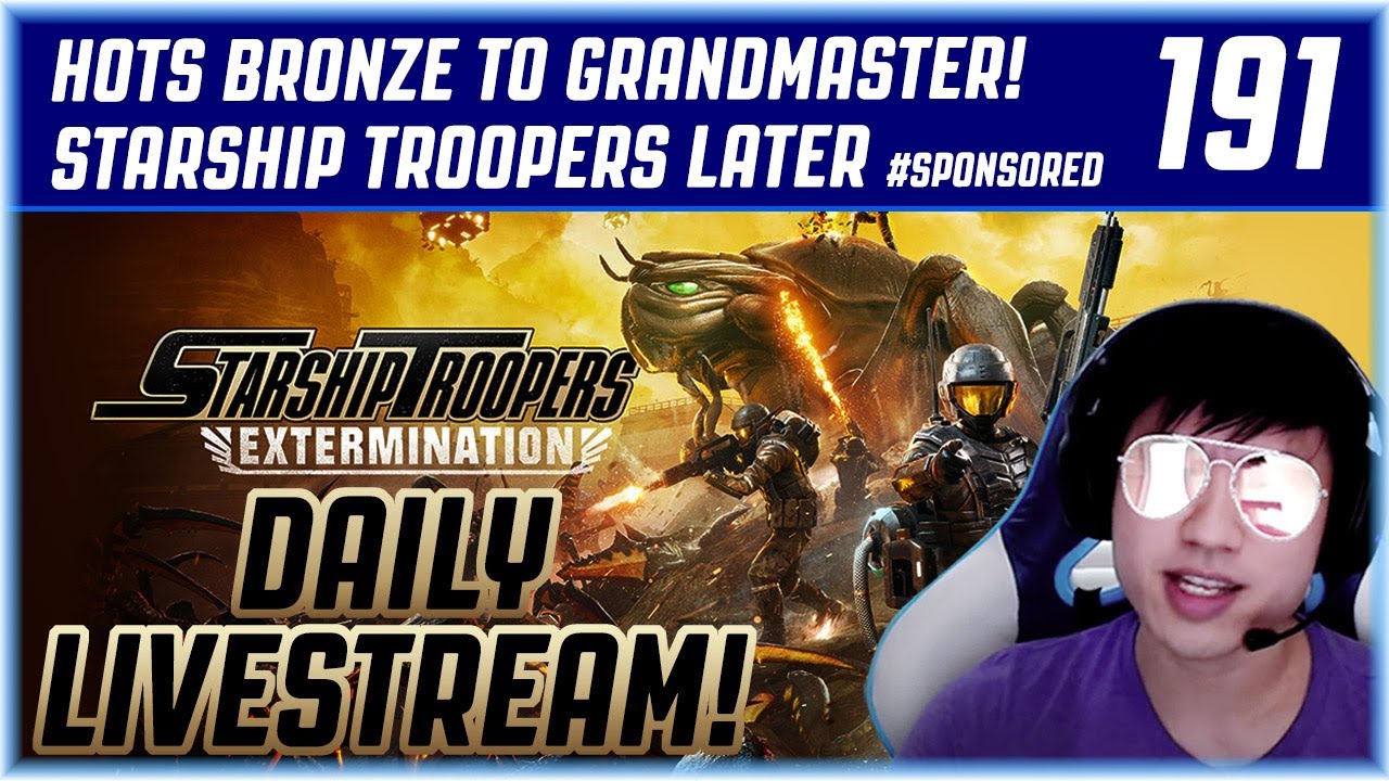 Bronze to Grandmaster HOTS Time! Starship Troopers later #sponsored ...