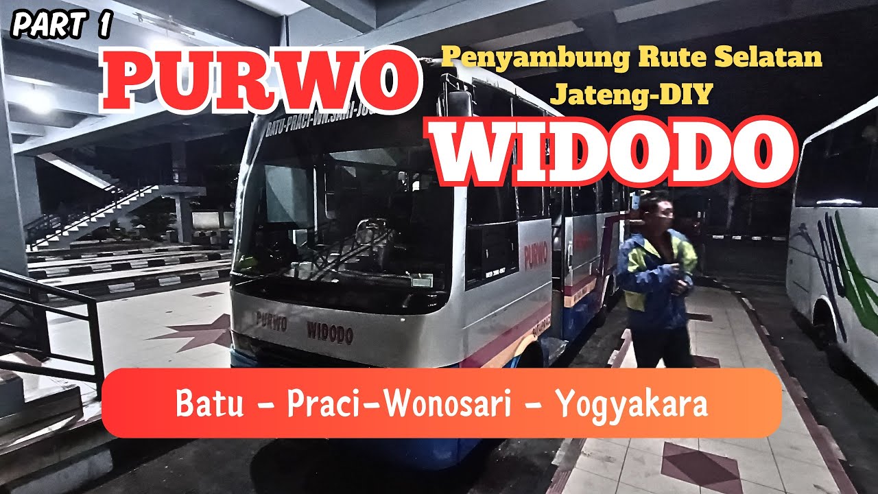PURWO WIDODO || PEMAIN TUNGGAL RUTE WONOGIRI - YOGYA || DIPAKSA BERTAHAN OLEH KEADAAN - YouTube