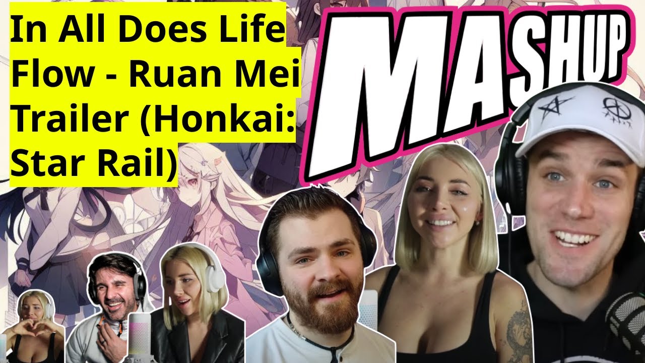 Ruan Mei Trailer - Honkai: Star Rail Reaction Mashup featuring ...