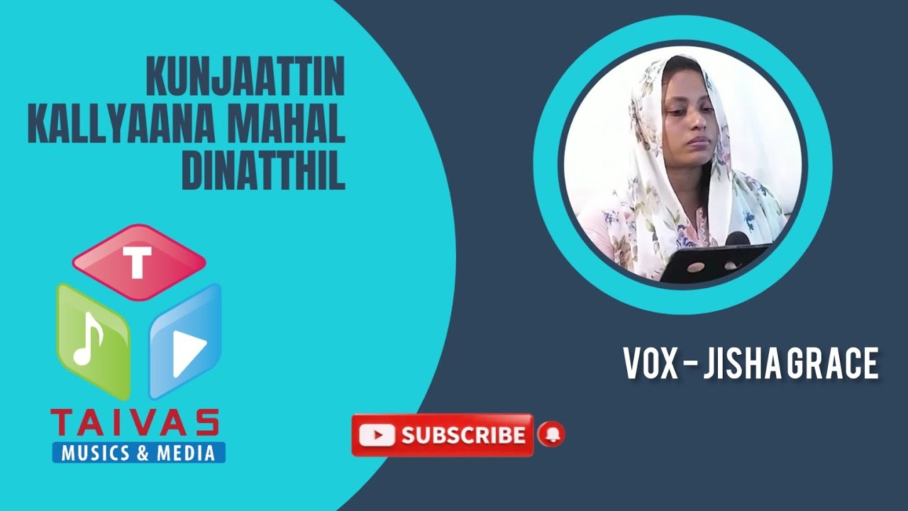 Kunjaattin Kallyaana Mahal Dinatthil Nam | 🎤Jisha Grace | 🎹Robin ...