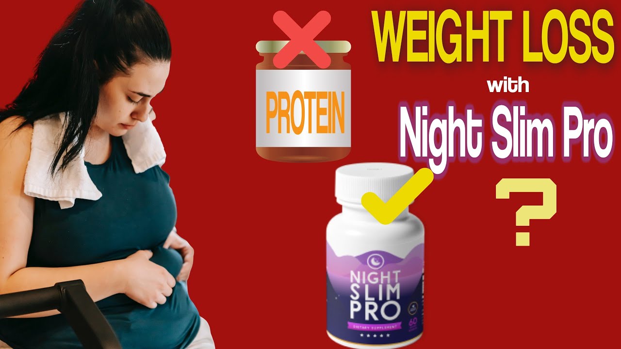 Night Slim Pro Review | Secret Weight Loss Formula? - YouTube