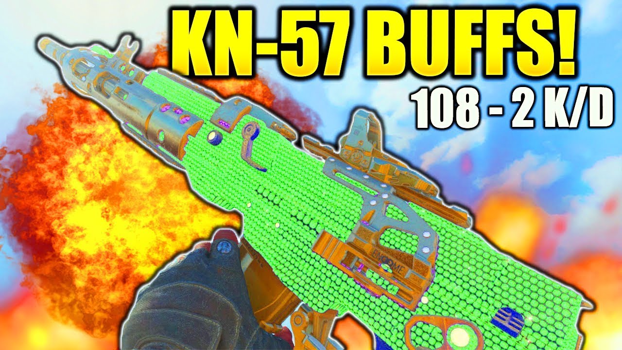 BUFFED KN-57 IS AMAZING IN BO4! 108-2 K/D RATIO BLACK OPS 4 1.05 PATCH ...
