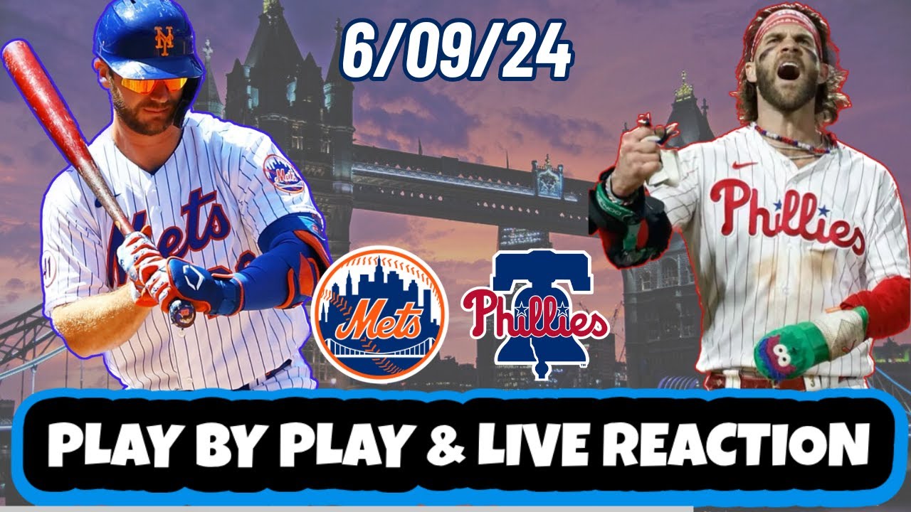 Philadelphia Phillies vs New York Mets Live Reaction | LONDON Series ...
