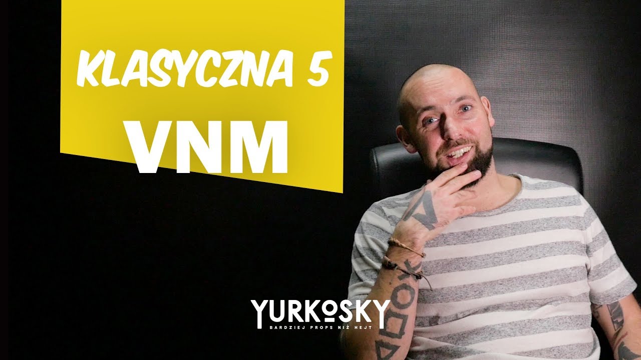 To jest HYMN spłukanych RAPERÓW! VNM | KLASYCZNA PIĄTKA #23 - YouTube