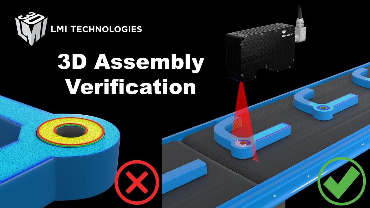 LMI Gocator - 3D Machine Vision - Assembly Verification Demonstration ...