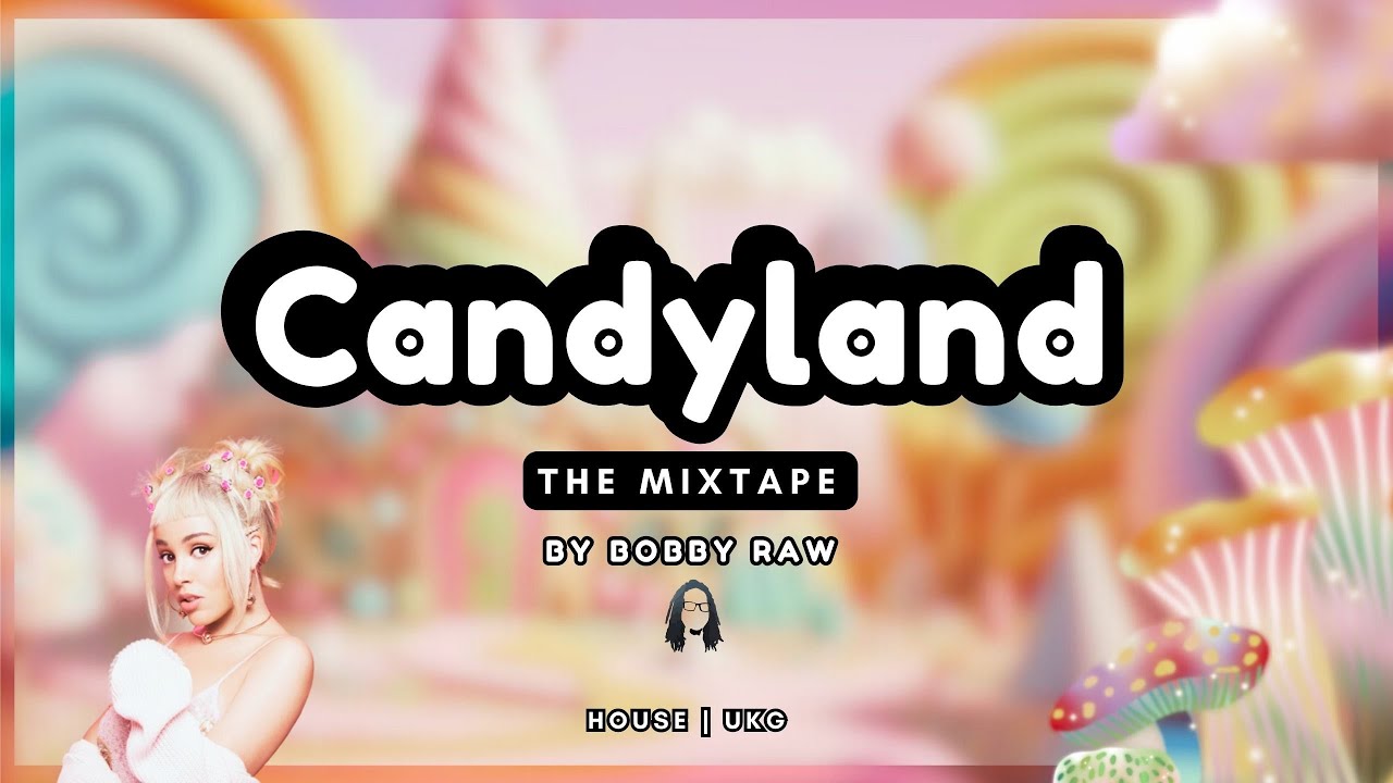 The 🍫🍭 Candyland 🍭🍫 Mixtape | Pop | Top 40 | Club Hits - YouTube