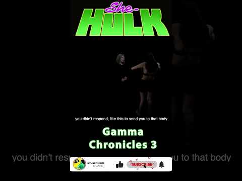 #SheHulk - GAMMA CHRONICLES 3 - 2.8 JenniferWalters #HulkTransformation #GammaGirl #FemHulk