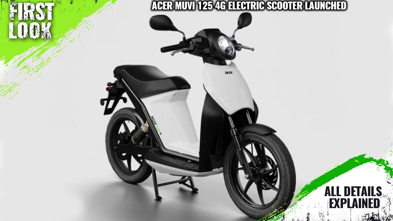 Acer First e-scooter MUVI 125 4G Launched - Priced @ 99,999 - Explained ...
