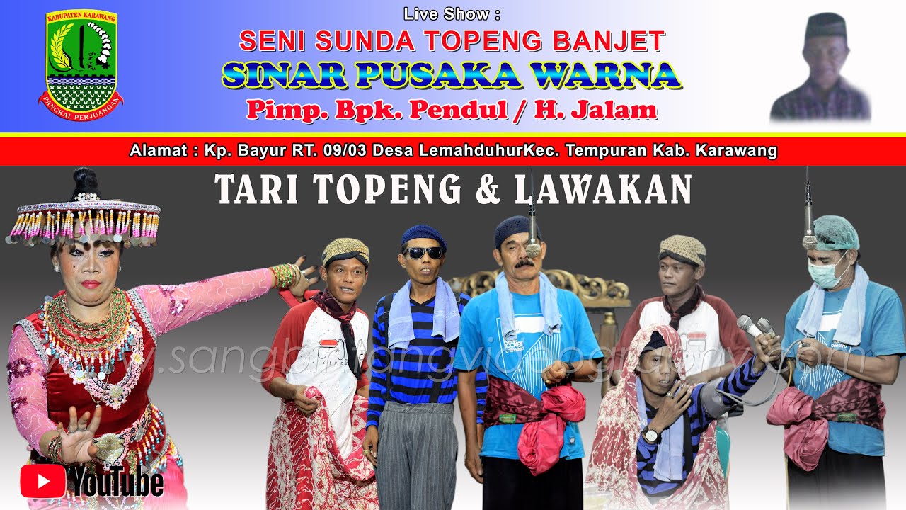 Sinar Pusaka Warna (SPW) Topeng Pendul - Karawang || Tari Topeng ...