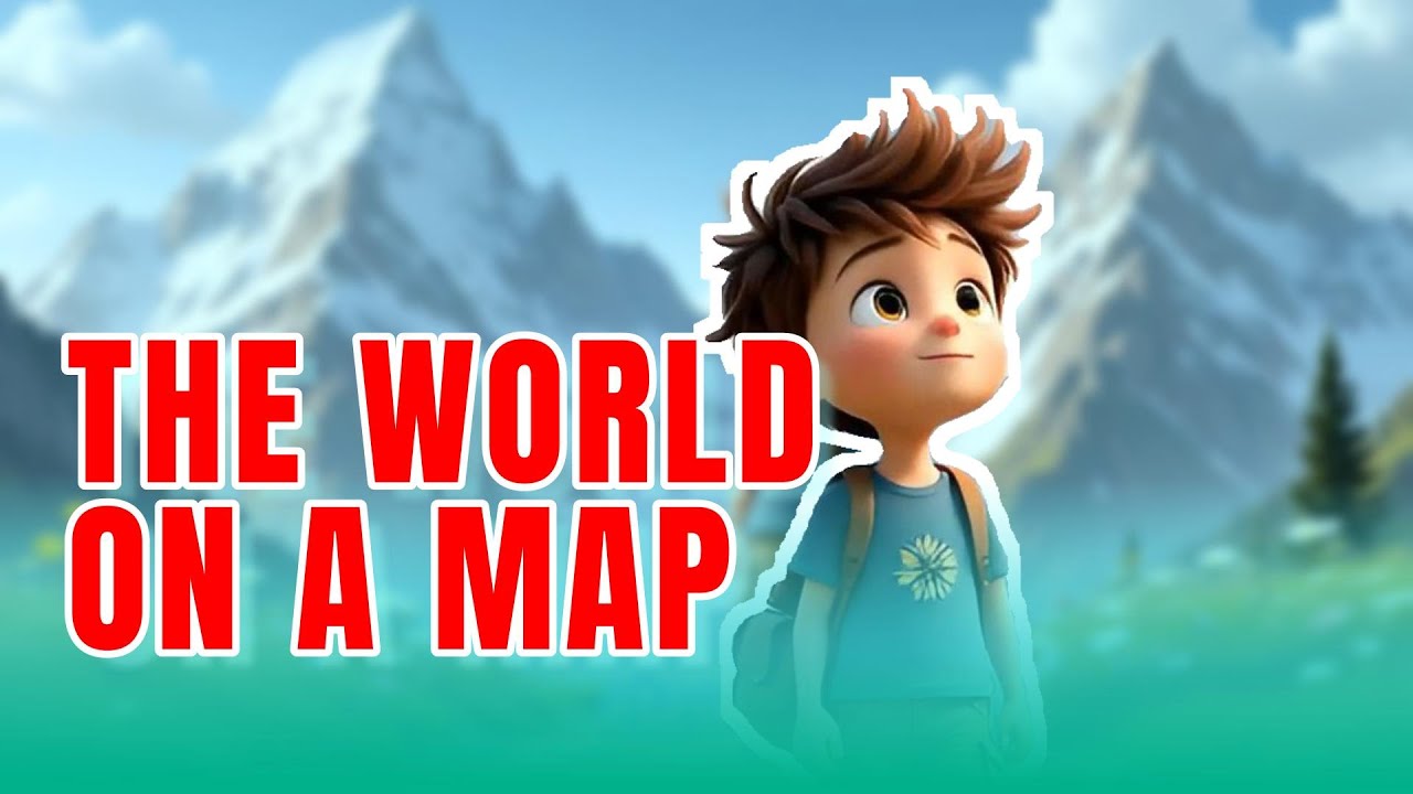 THE WORLD ON A MAP - YouTube