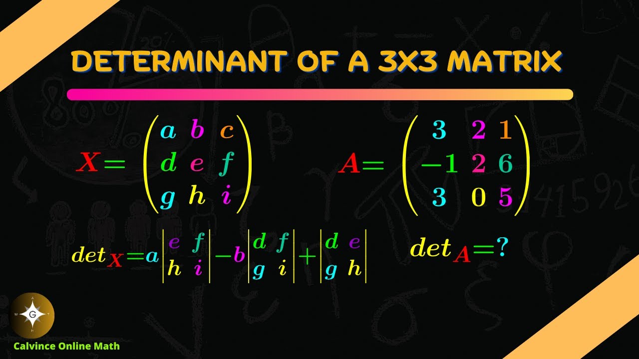 Matrices - Determinant of a 3x3 Matrix - YouTube