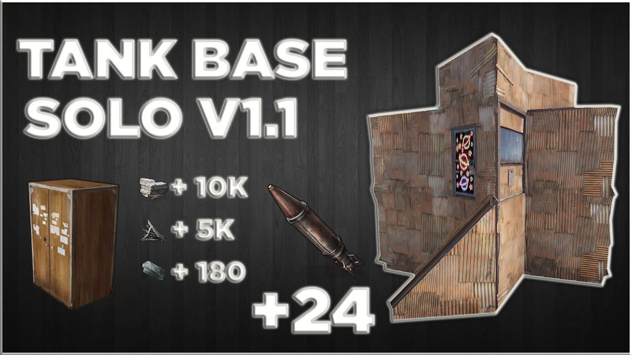 Rust / Tank Base V1.1 Update / Solo Base / Rust Türkçe - YouTube