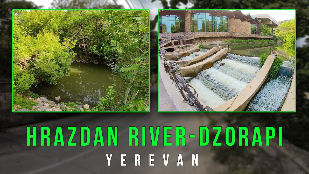 Yerevan, Dzorapi Street, Hrazdan River(Հրազդան գետ)😍 🌳 🌊 خیابان زوراپی ...