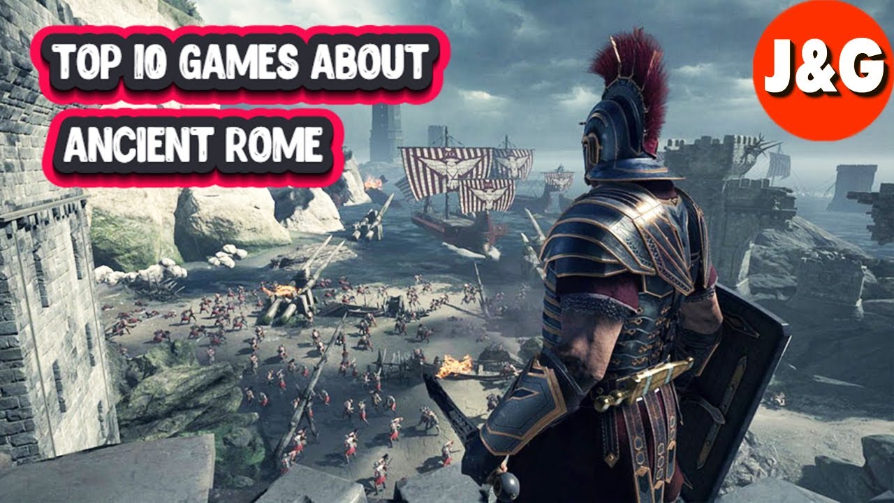 Top 10 games about Ancient Rome - YouTube