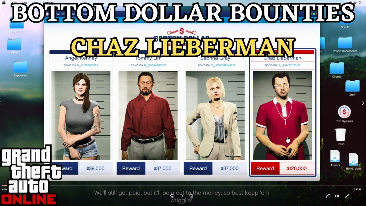 BOTTOM DOLLAR BOUNTIES CHAZ LIEBERMAN - GTA V ONLINE - YouTube