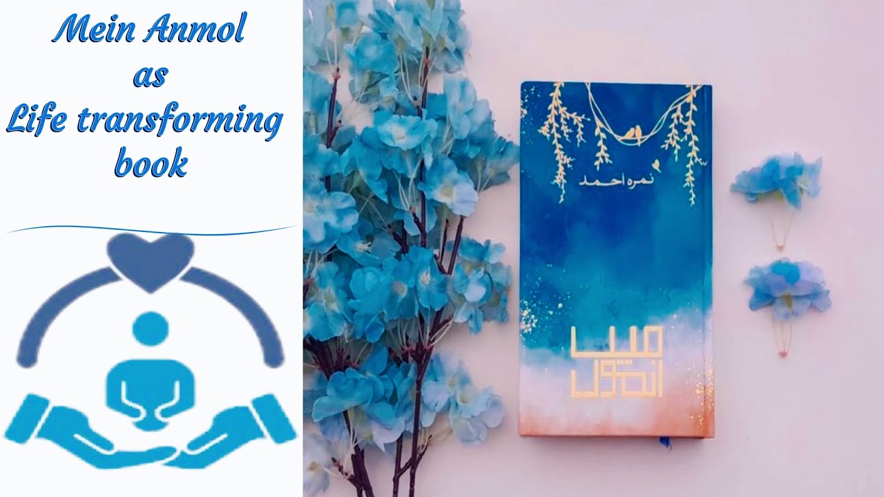 Mein Anmol as a Life Transforming Book. - YouTube