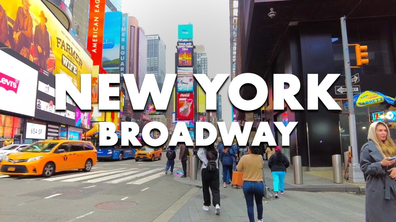 Walking Tour on Broadway (Wall Street - Times Square) New York City ...