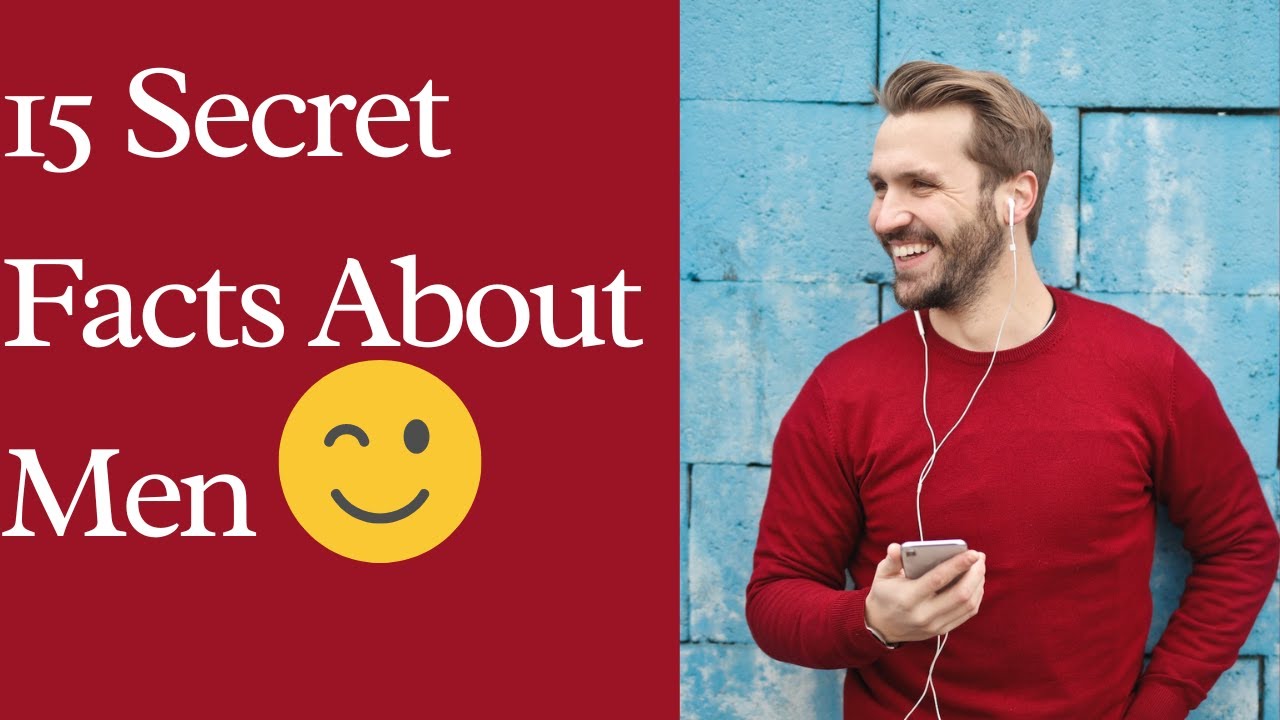 15 secret facts about men - 99% true psychology - Psych View - YouTube