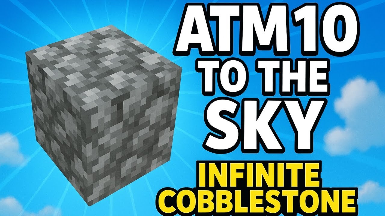 ATM 10 To The Sky - Infinite Cobblestone - YouTube