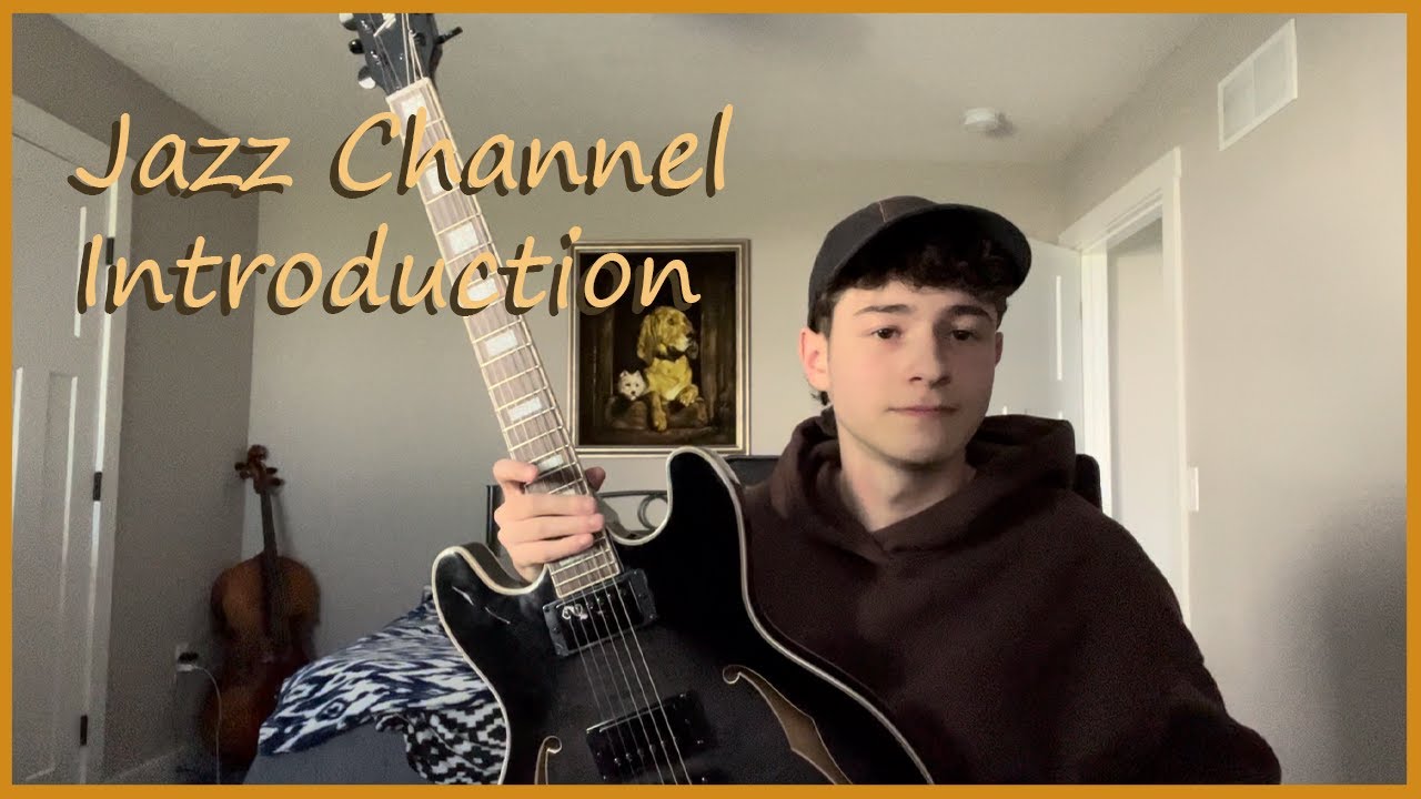 Jazz Guitar Channel Introduction - YouTube